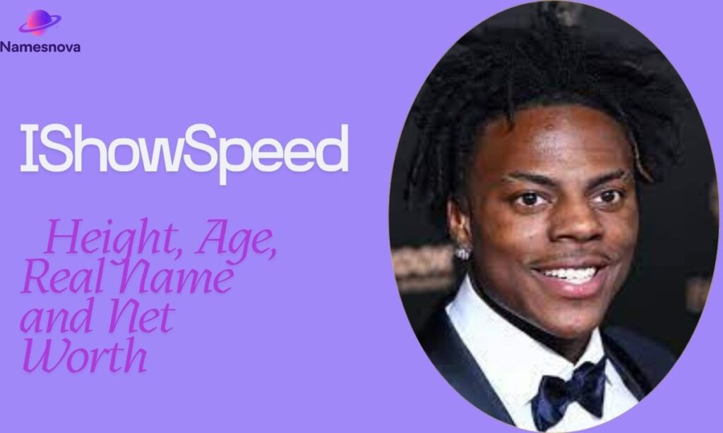 IShowSpeed Height, Age, Real Name, Net Worth, and More 2025